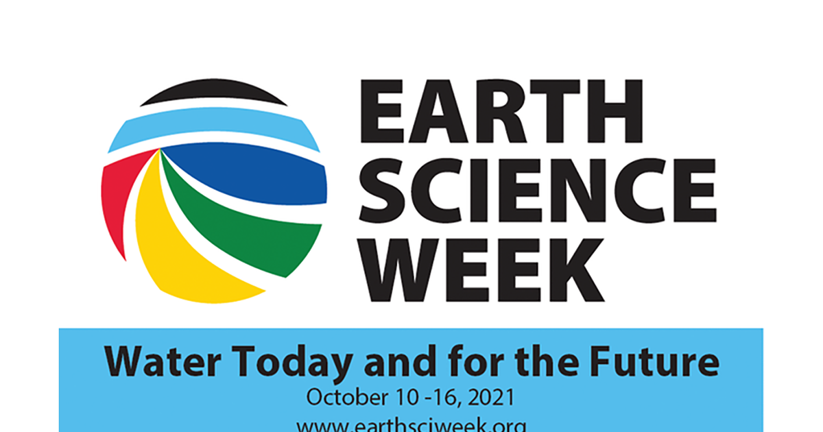 Earth science week 2021 theme announced: ‘Water today and for the ...